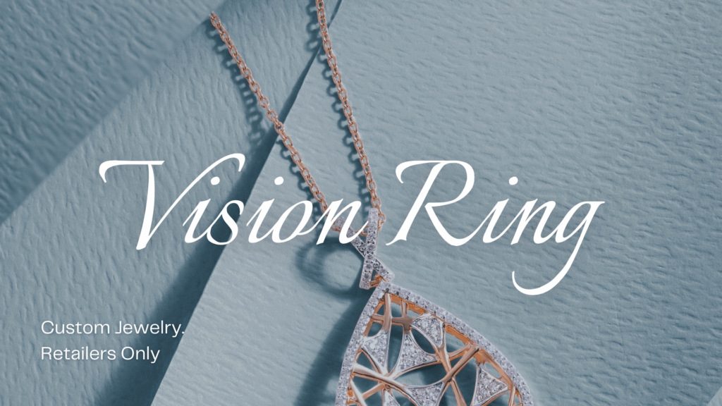 Home - Vision Ring Jewelry Partner for Retailers - Vision Ring